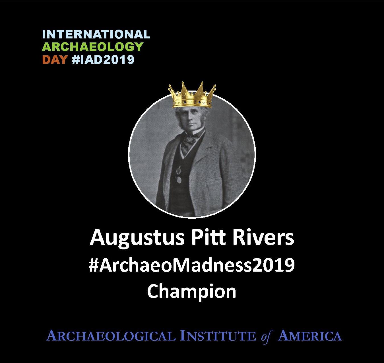 News - Augustus Pitt Rivers Crowned 2019 ArchaeoMadness Champion ...